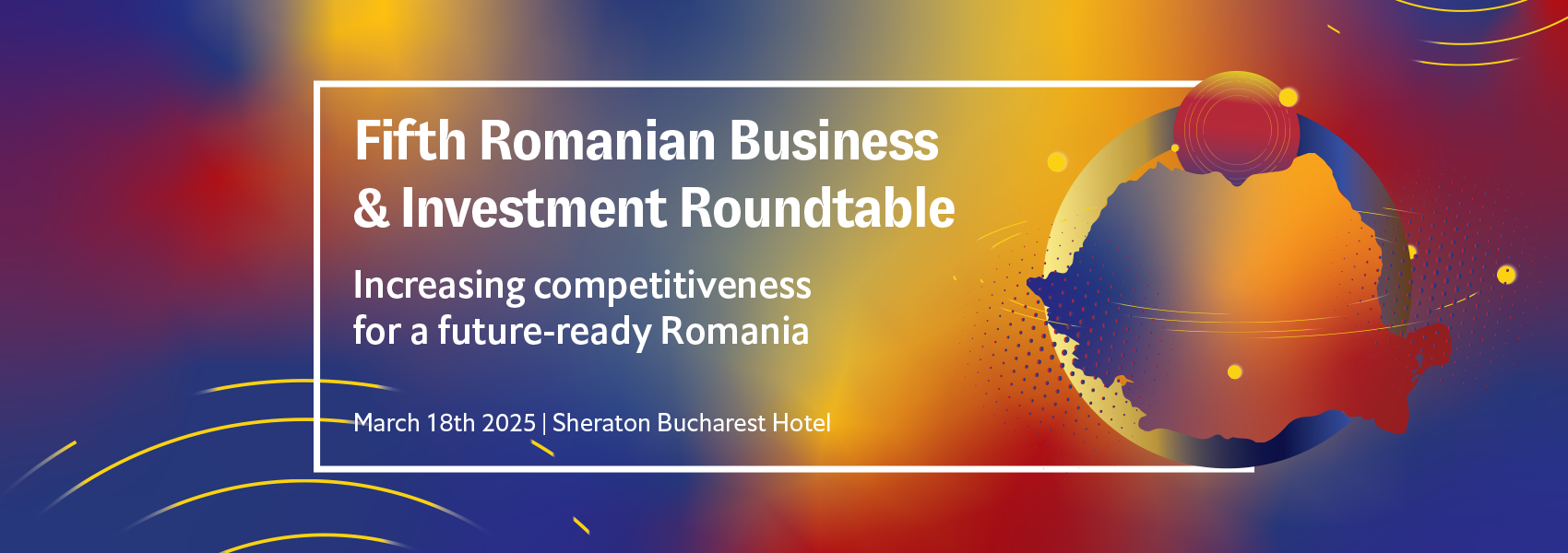 Fifth annual Romanian Business & Investment Roundtable